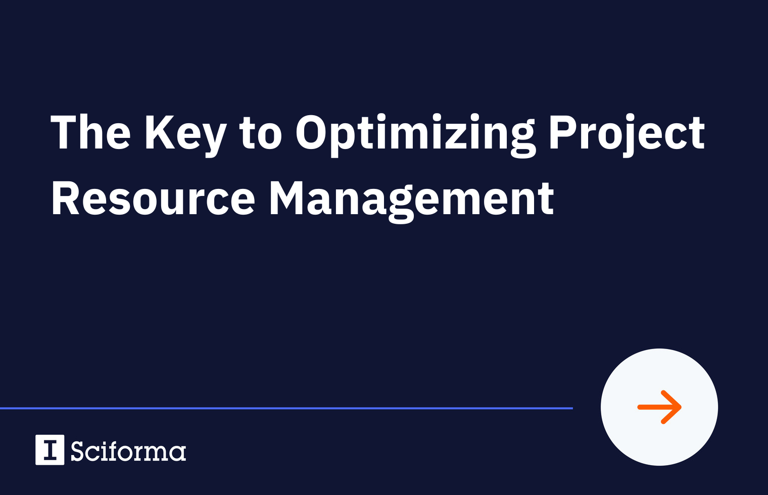 The Key to Optimizing Project Resource Management - Sciforma