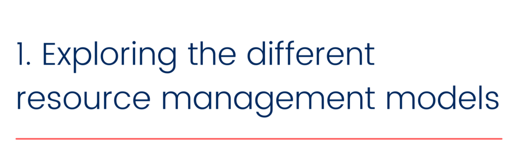 What's the Best Resource Management Model?