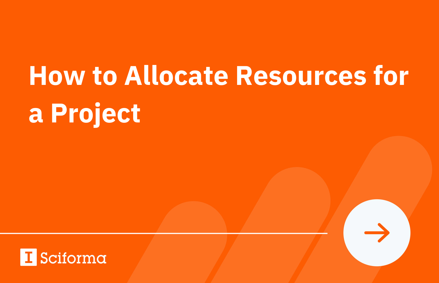 How to Allocate Resources for a Project - Sciforma